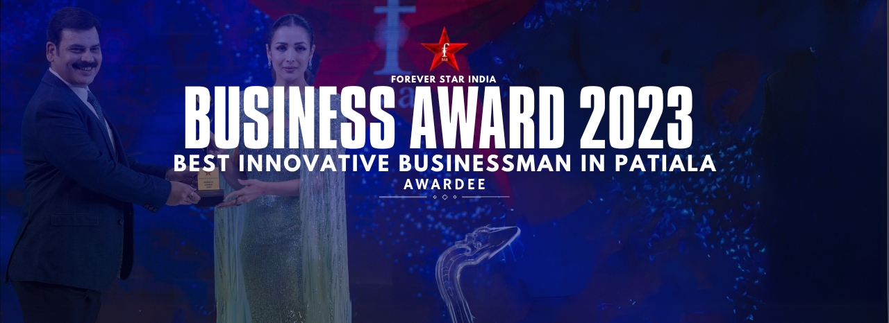 Best Innovative Businessman in Patiala 2023 Award goes to Saurabh Bansal