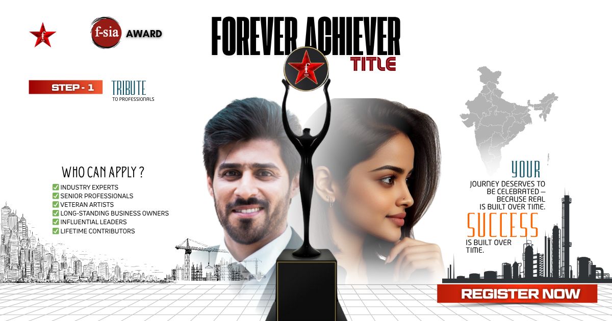 Forever Achievers | Title 2025 | India’s Best Achievers | Application Form