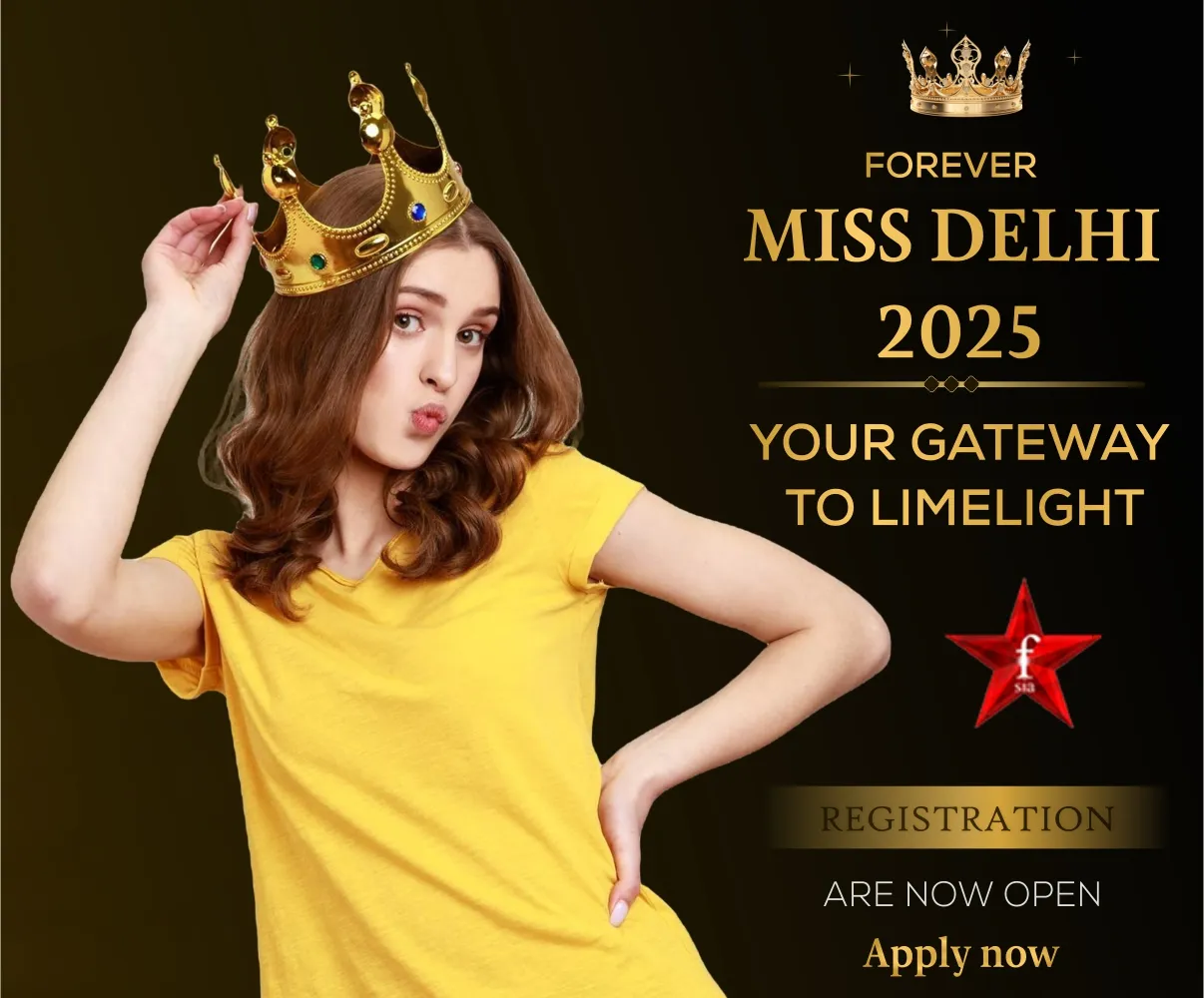 Forever Miss Delhi 2025 | Register for Auditions Now | Apply Now